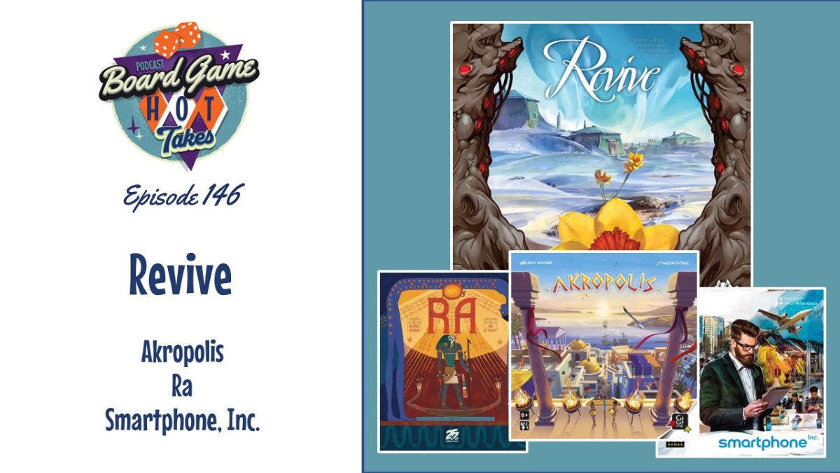 Revive – Board Game Hot Takes Podcast