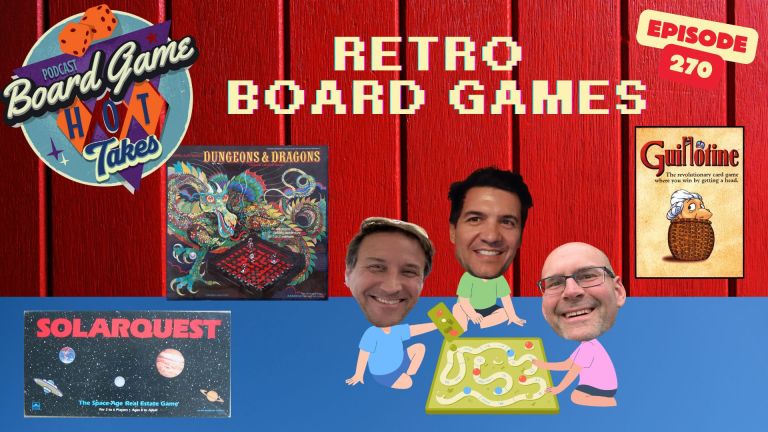 Retro Board Games – Board Game Hot Takes Podcast